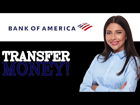 How To Transfer Money From Bank Of America To Another Bank (2025)