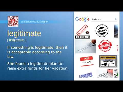 Legitimate : C2 level english vocabulary lesson, www.LipLix.com