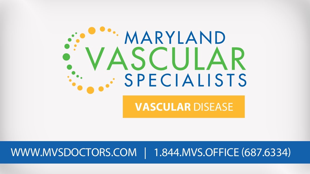 Vascular Disease Educational Video: MVS Maryland Vascular Specialists