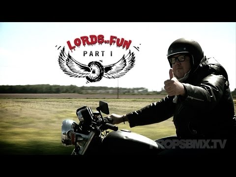 "Lords Of Fun" Motorcycle/BMX trip Part 1