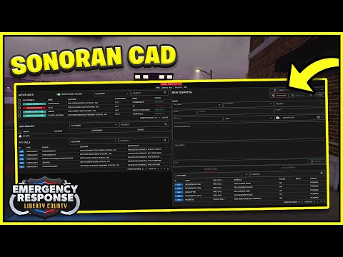 SONORAN CAD FULL OVERVIEW + NEW UPDATE! Emergency Response Liberty County)
