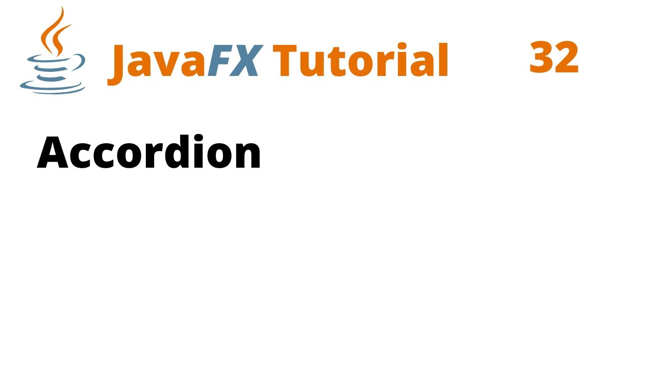 JavaFX Tutorial 32 - Accordion