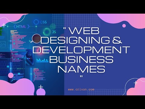 Web Designing & Development Business Names | crivon.com
