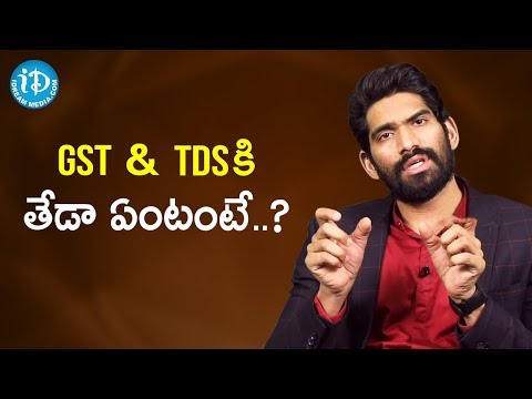 What are GST and TDS | The Business Of Films | CA Anurag Chowdhary | iDream Telugu Movies