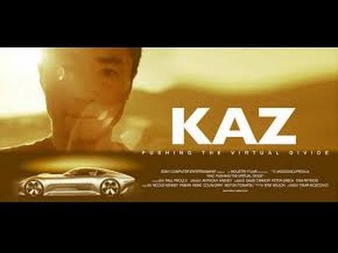 KAZ: Pushing the Virtual Divide FULL Documentary