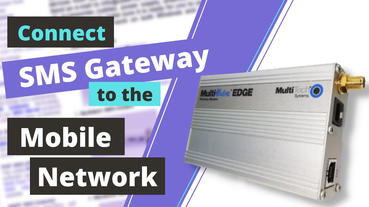How can you connect your SMS Gateway to the mobile network with modem