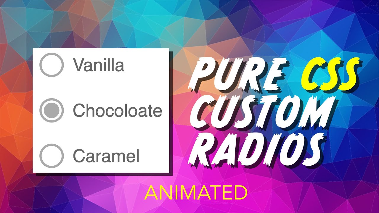 Pure CSS Custom Radio Buttons Tutorial
