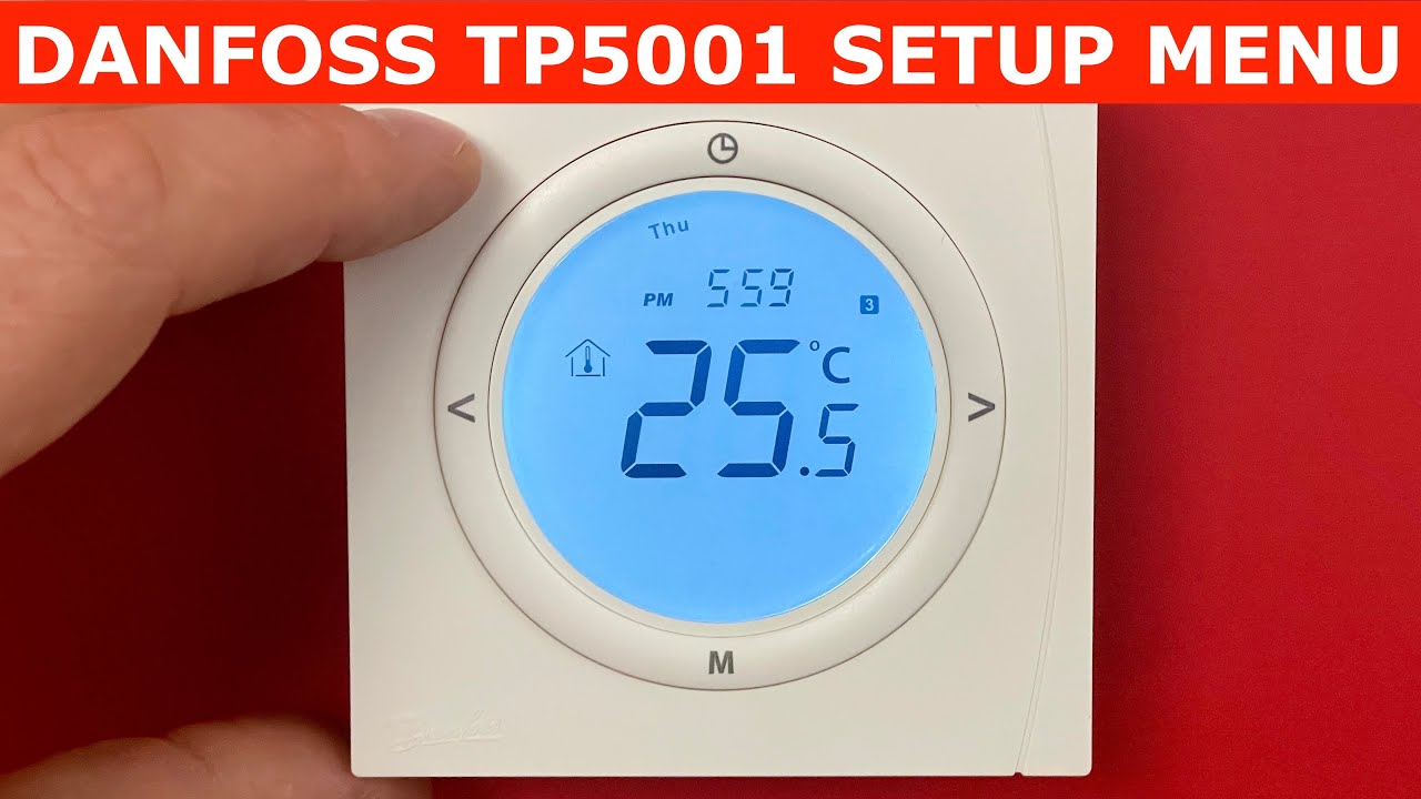 Danfoss thermostat TP5001 SETUP & MENU