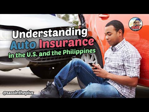 Understanding Auto Insurance in the U.S. and the Philippines #autoinsurance #insurance #philippines
