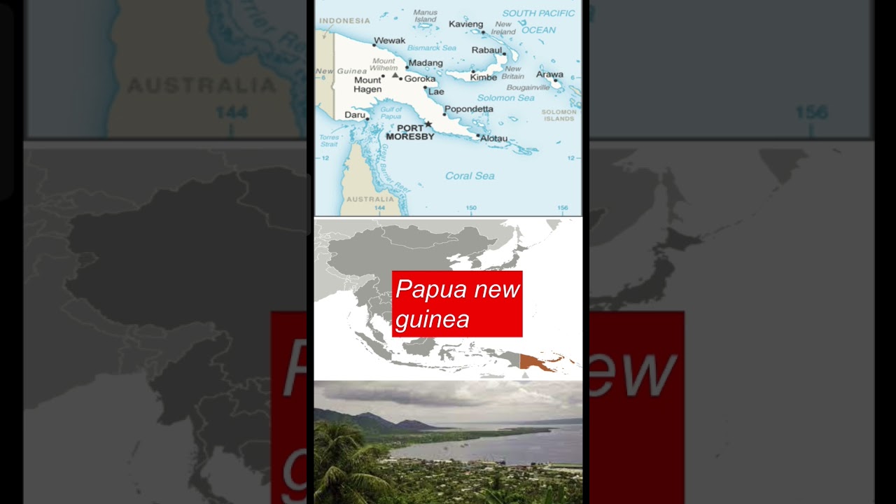 papua new guiena map and city with famous| world map of countries|# countries map|# famous countries