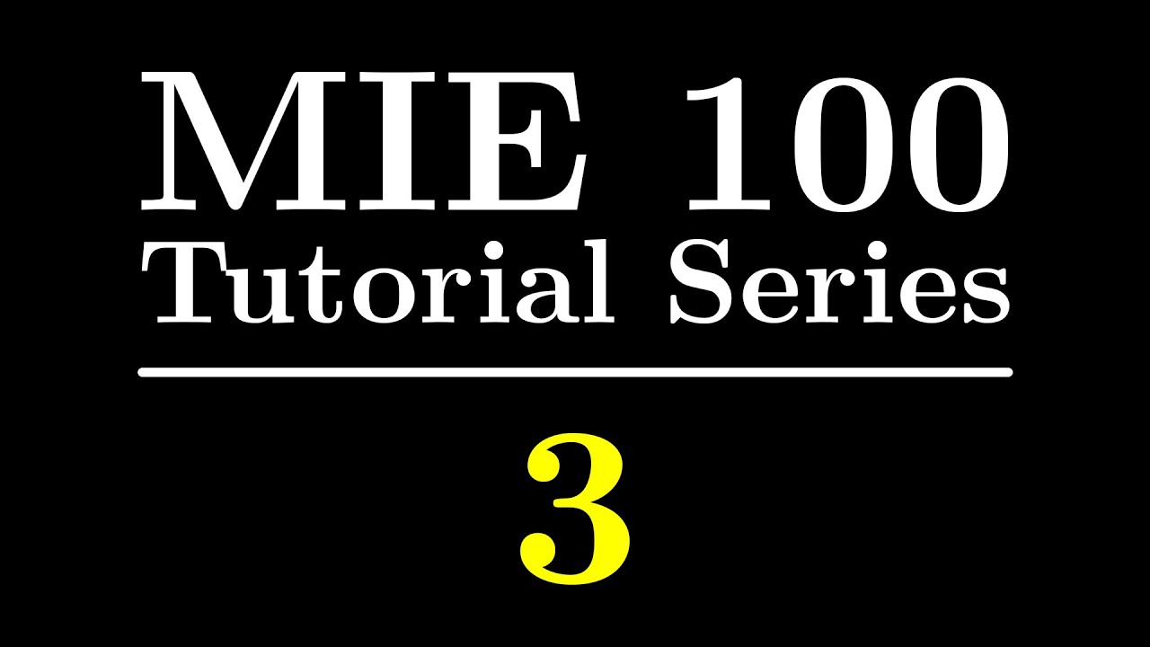 MIE100 Tutorial #3: Particle Dynamics