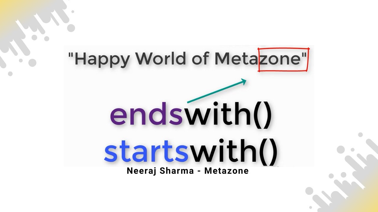 endswith function of string in python |  startswith function of string in python | Neeraj Sharma