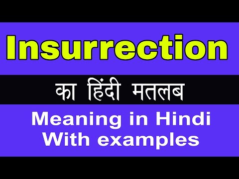 Insurrection Meaning in Hindi/Insurrection का अर्थ या मतलब क्या होता है
