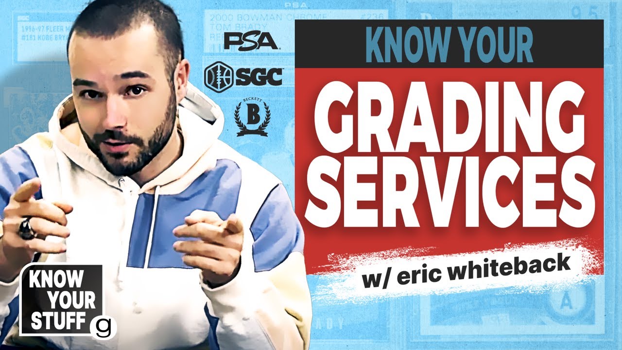 Card Grading: PSA vs. BGS and What You Need to Know BEFORE Submitting Your Cards