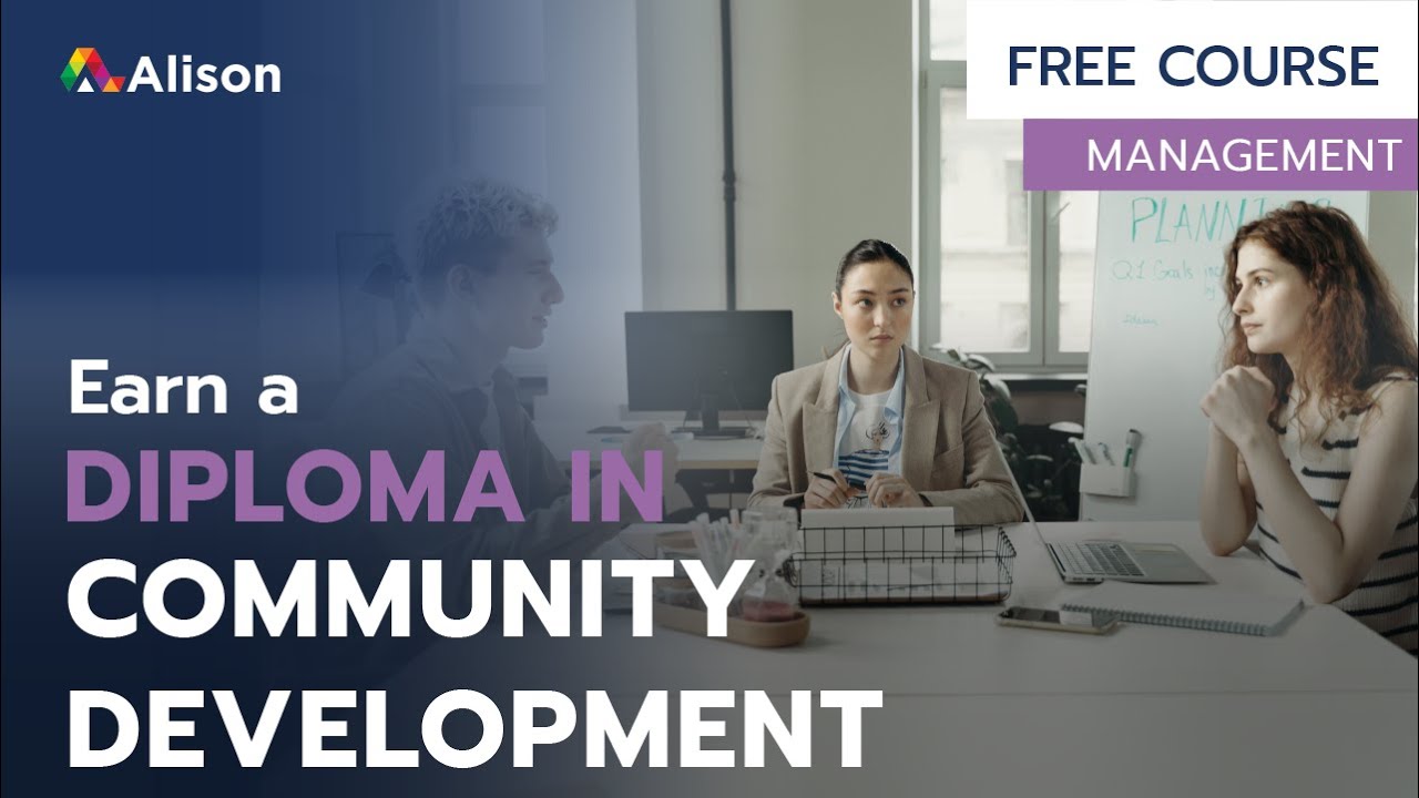 Diploma in Community Development - Free Online Course with Certificate