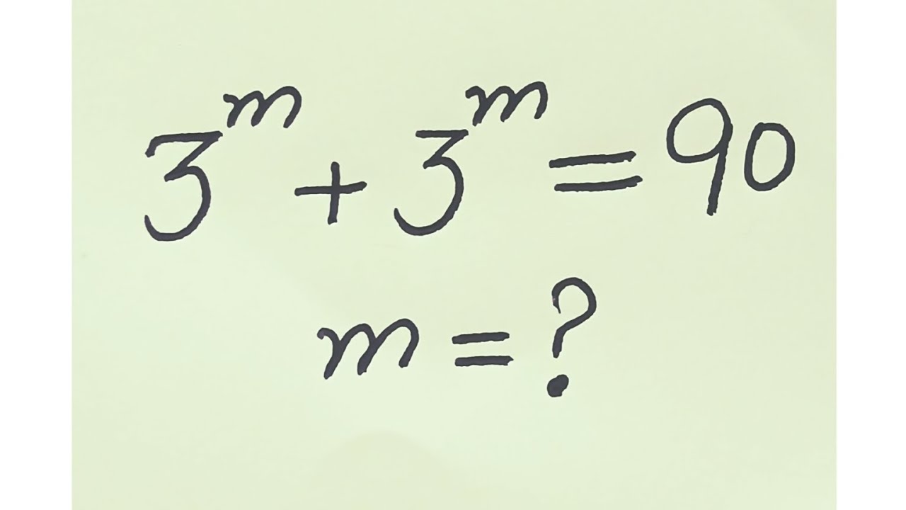 Olympiad Exponential problem l very easy solution l m=?