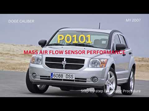 Dodge Caliber | DTC P0101 – Mass Air Flow (MAF) Sensor Performance Diagnostic