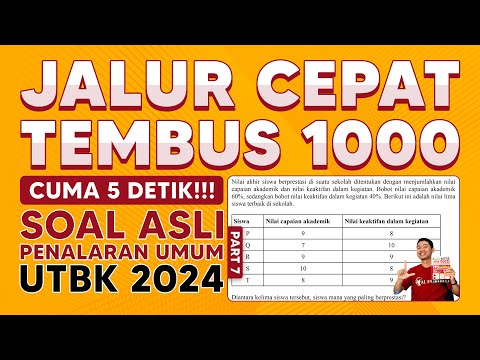 SOAL ASLI UTBK 2024 PENALARAN UMUM