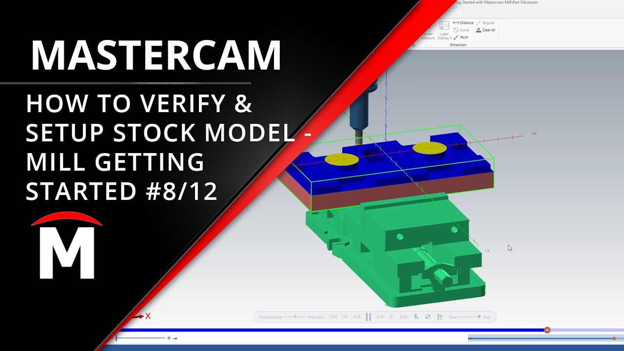 Verify Toolpath and Intermediate Stock Model - Getting Started with Mastercam Mill Webinar 8/12
