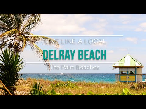Live Like A Local | Delray Beach