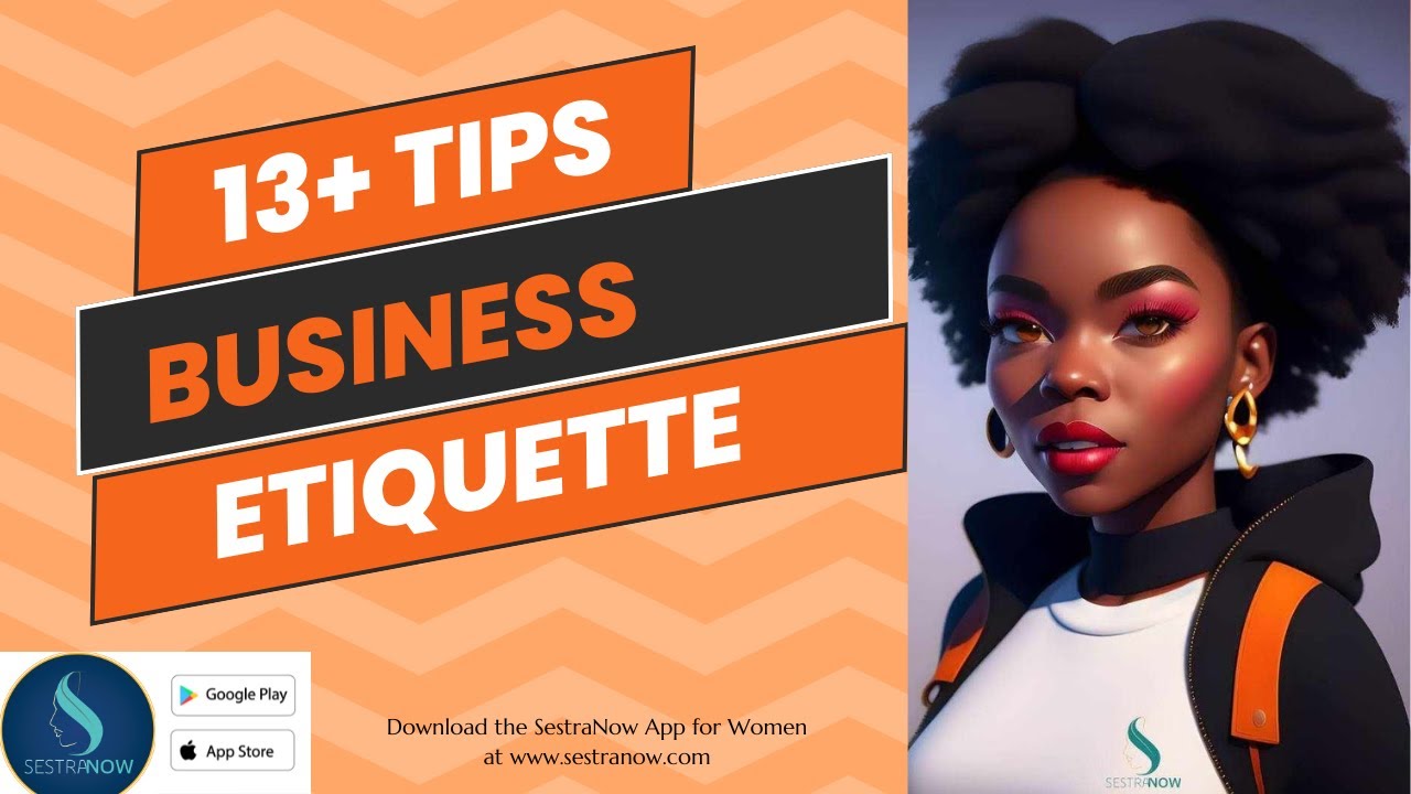 WORKSHOP WEDNESDAY  ALL IMPRESSIONS MATTER  - BUSINESS ETIQUETTE - 13+ TIPS ON BUSINESS ETIQUETTE!