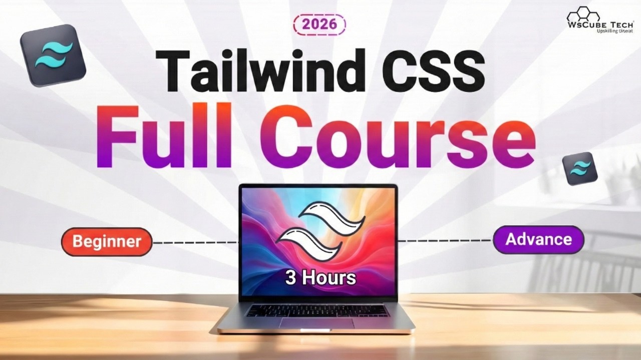 Tailwind CSS Full Course for Beginners (3 HOURS) | Learn Tailwind CSS with Project in 2026