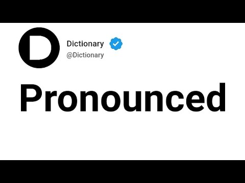 Pronounced Meaning In English