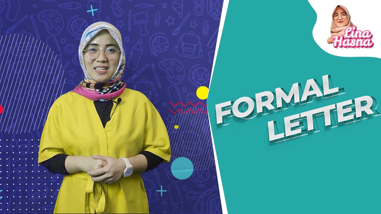 Formal Letter (Surat Formal). Materi Bahasa Inggris kelas 11 SMA.
