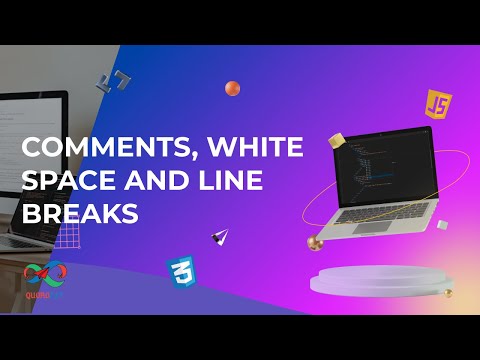 HTML & CSS Tutorial 8 : Comments, White Space and line breaks