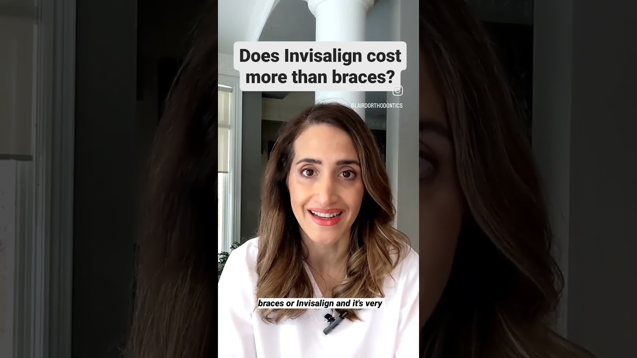 Does Invisalign cost more than braces?