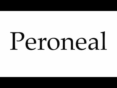 How to Pronounce Peroneal