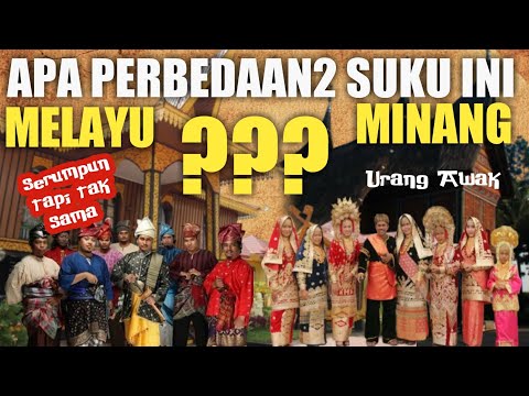 Minang Itu Melayu Tapi Melayu Bukanlah Minang⁉️Apa Sebenarnya Perbedaan Suku Melayu Dan Minang!!!