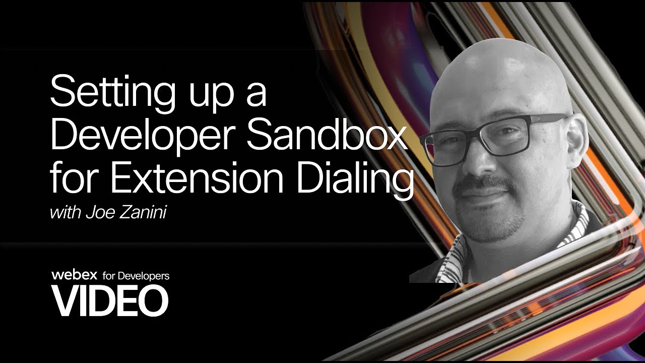 Setting up a Developer Sandbox for Extension Dialing