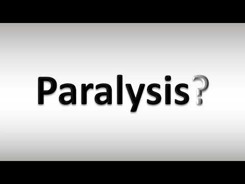 How to Pronounce Paralysis