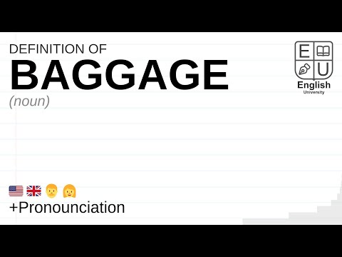 BAGGAGE meaning, definition & pronunciation | What is BAGGAGE? | How to say BAGGAGE