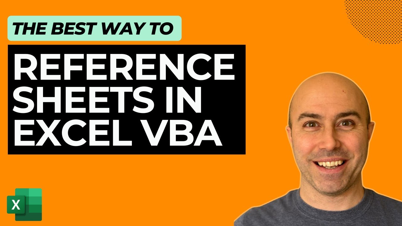 Reference Sheets in Excel VBA by Name (the BEST WAY)