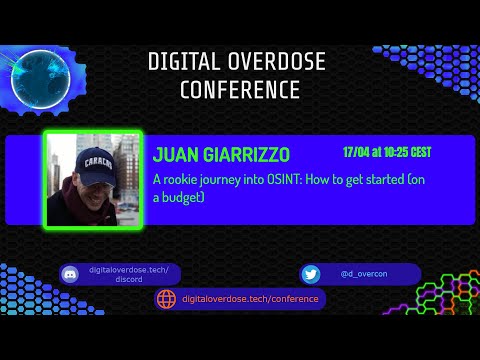 A rookie journey into OSINT: How to get started (on a budget) - Juan Giarrizzo