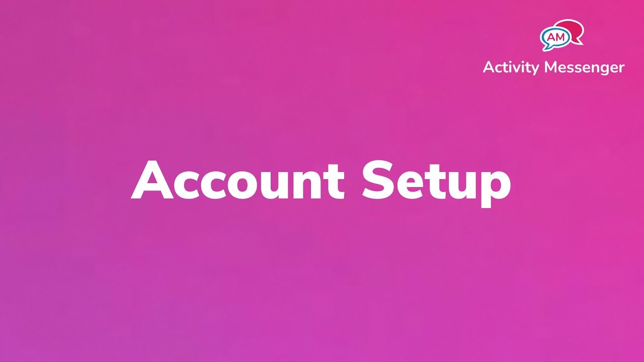 Activity Messenger initial setup 🚀