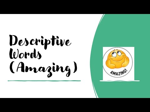 Descriptive Words Amazing