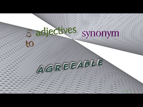 agreeable - 5 adjectives which are synonyms of agreeable (sentence examples)