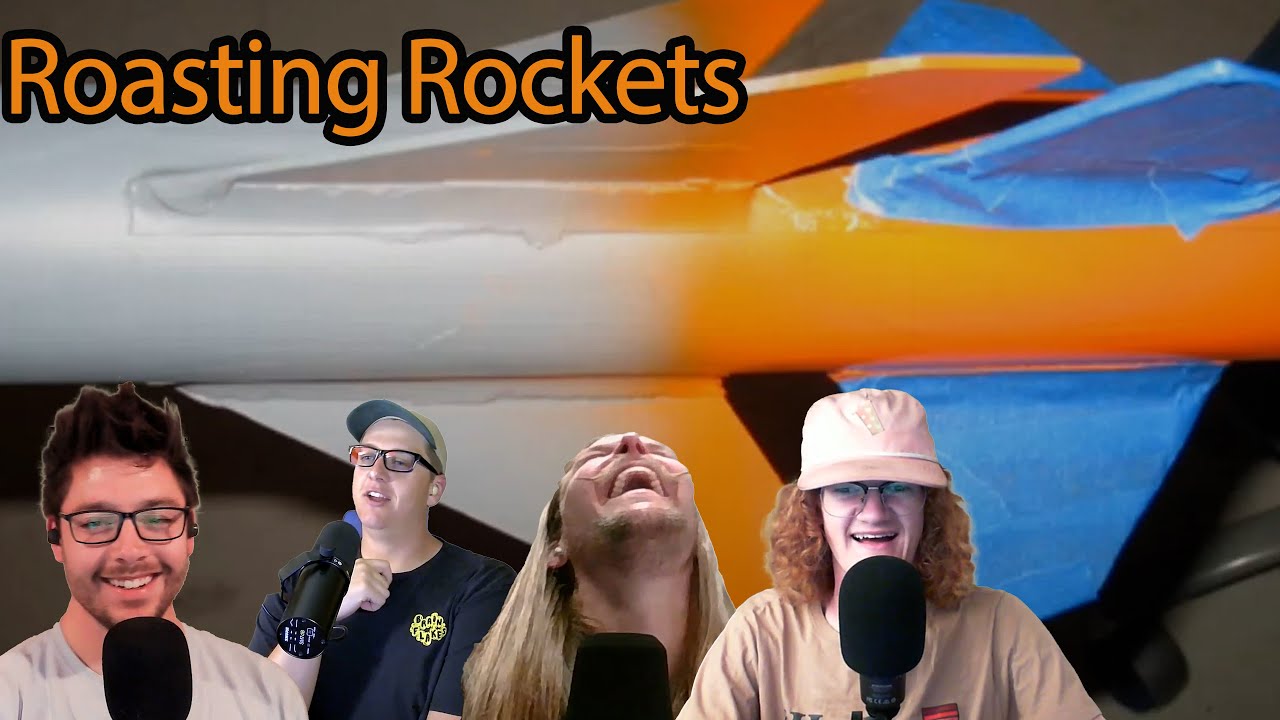 We Roast Your Rockets