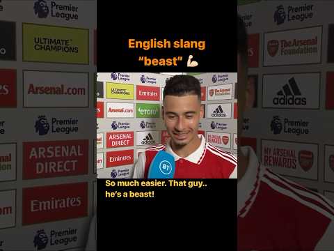 English slang - βbeastβ πͺπ»