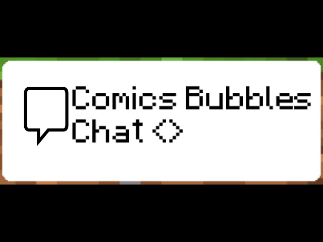 Comics Bubbles Chat 1.12.2 | 1.14.4 | 1.15.2 | 1.16.5 | 1.17.1 | 1.18.X ...