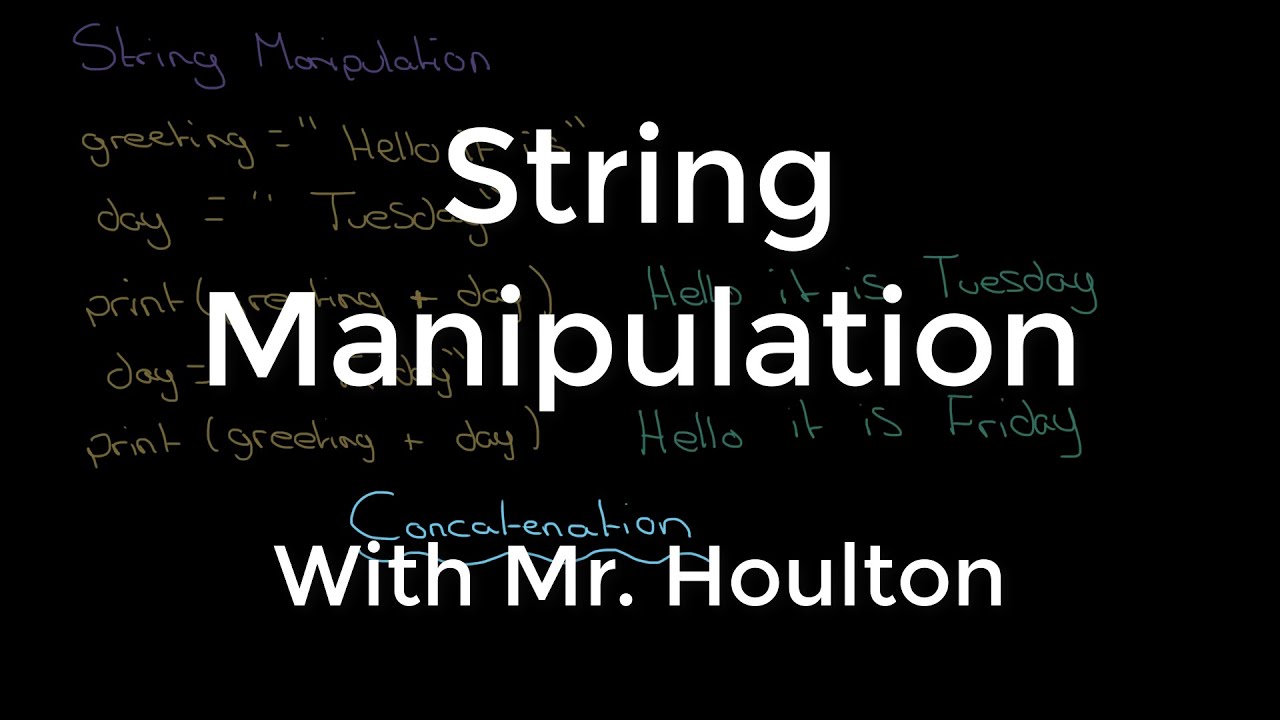 2.2.1 String Manipulation - Revise GCSE Computer Science