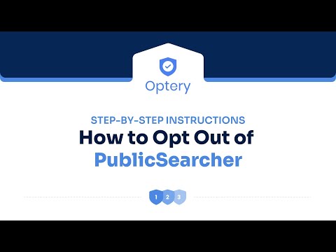 How to Opt Out of PublicSearcher - Step by Step Instructions