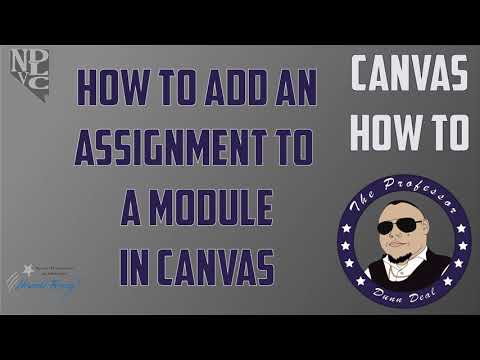 How to Add an Assignment to a Module in Canvas