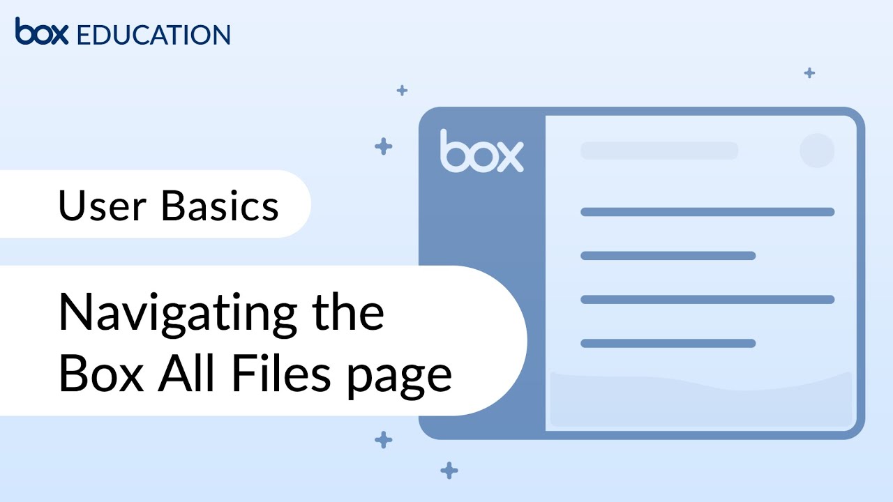Box Training for Beginners: Navigating the All Files page