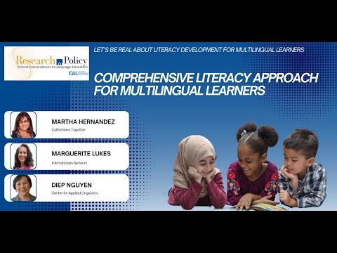 Comprehensive Literacy Approach for Multilingual Learners