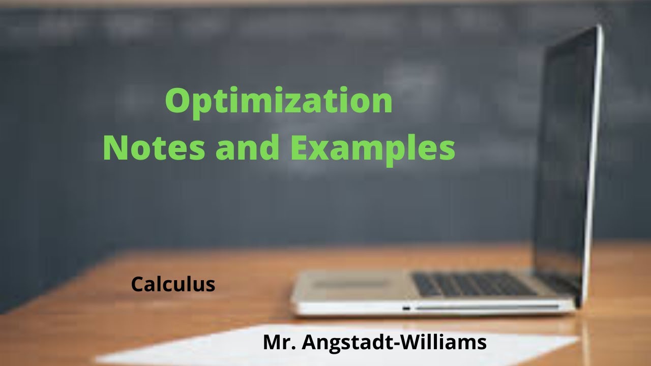 Basic Optimization Notes