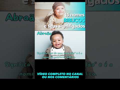 👶15 Nomes bíblicos PARA MENINOS e seu significado- Nomes para bebês bíblicos #significadodosnomes